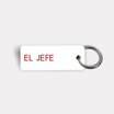 EL JEFE Keytag – Various Keytags