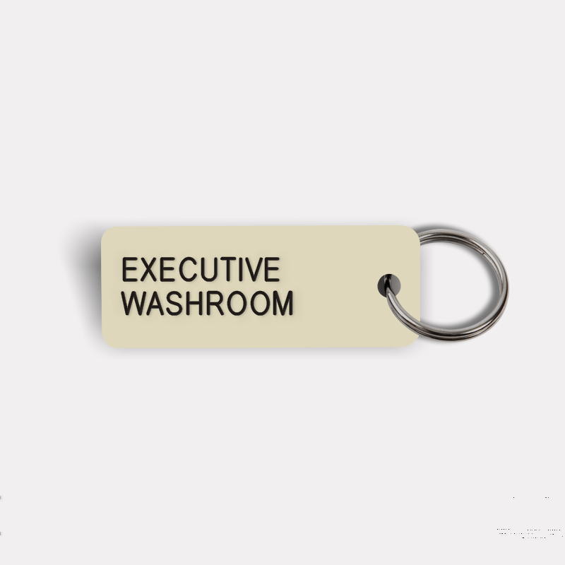 EXECUTIVE WASHROOM Keytag – Various Keytags