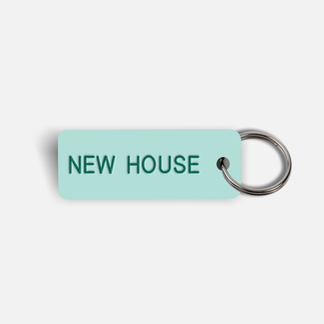 NEW HOUSE Keytag – Various Keytags